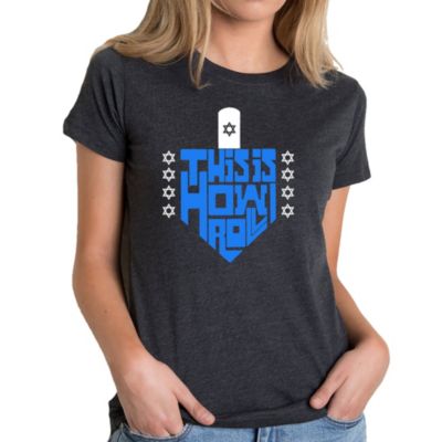LA Pop Art This is How I Roll - Women's Premium Blend Word Art T-Shirt ...