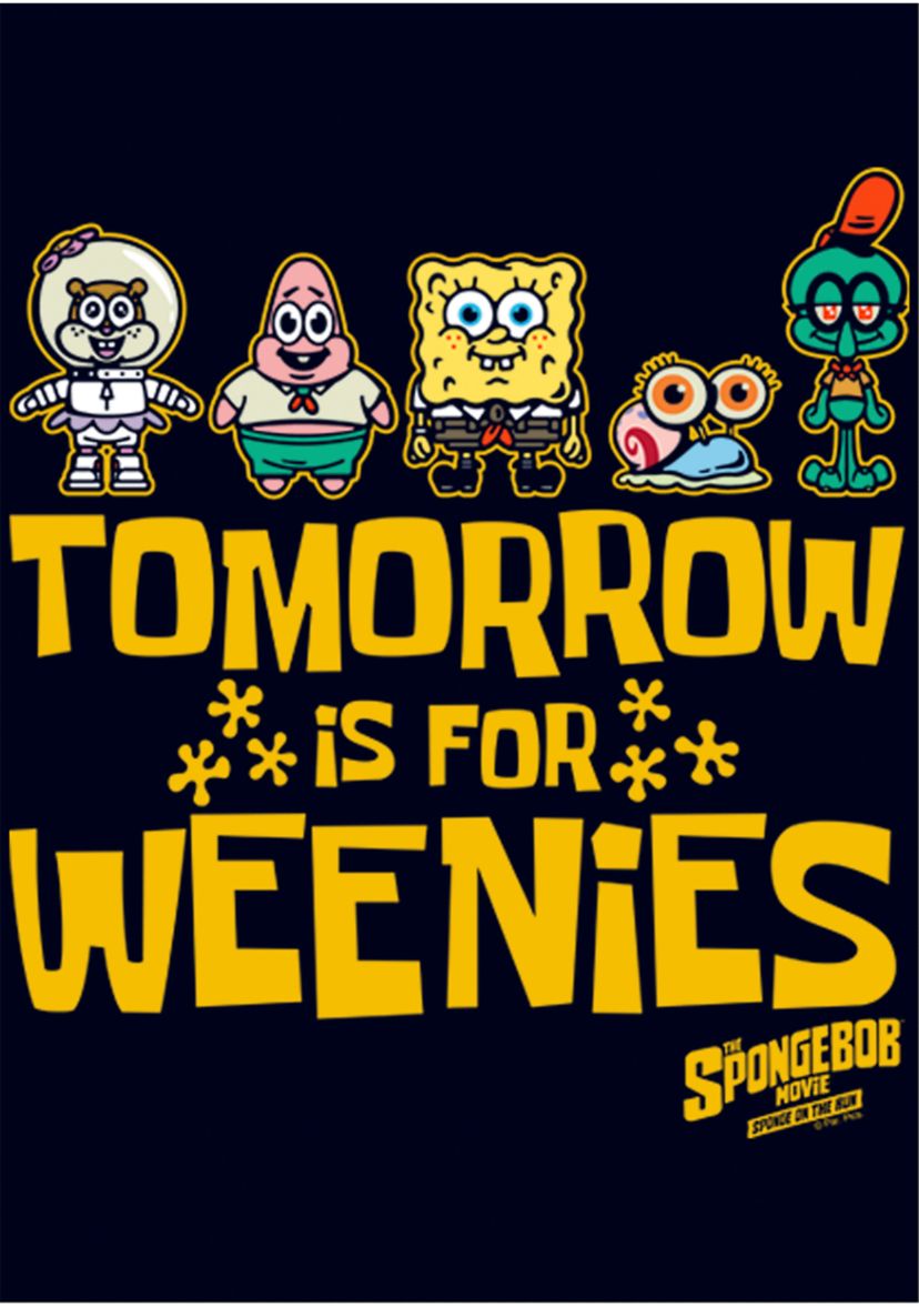 Fifth Sun Spongebob Movie TOMORROW IS FOR WEENIES Graphic Top | Belk
